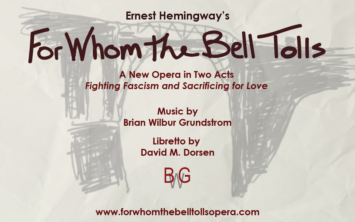 Ernest Hemingway's For Whom the Bell Tolls - A New Opera by composer ...